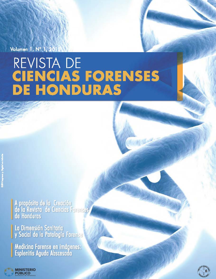 Revista de Ciencias Forenses de Honduras, Vol. 1, No.1, 2015